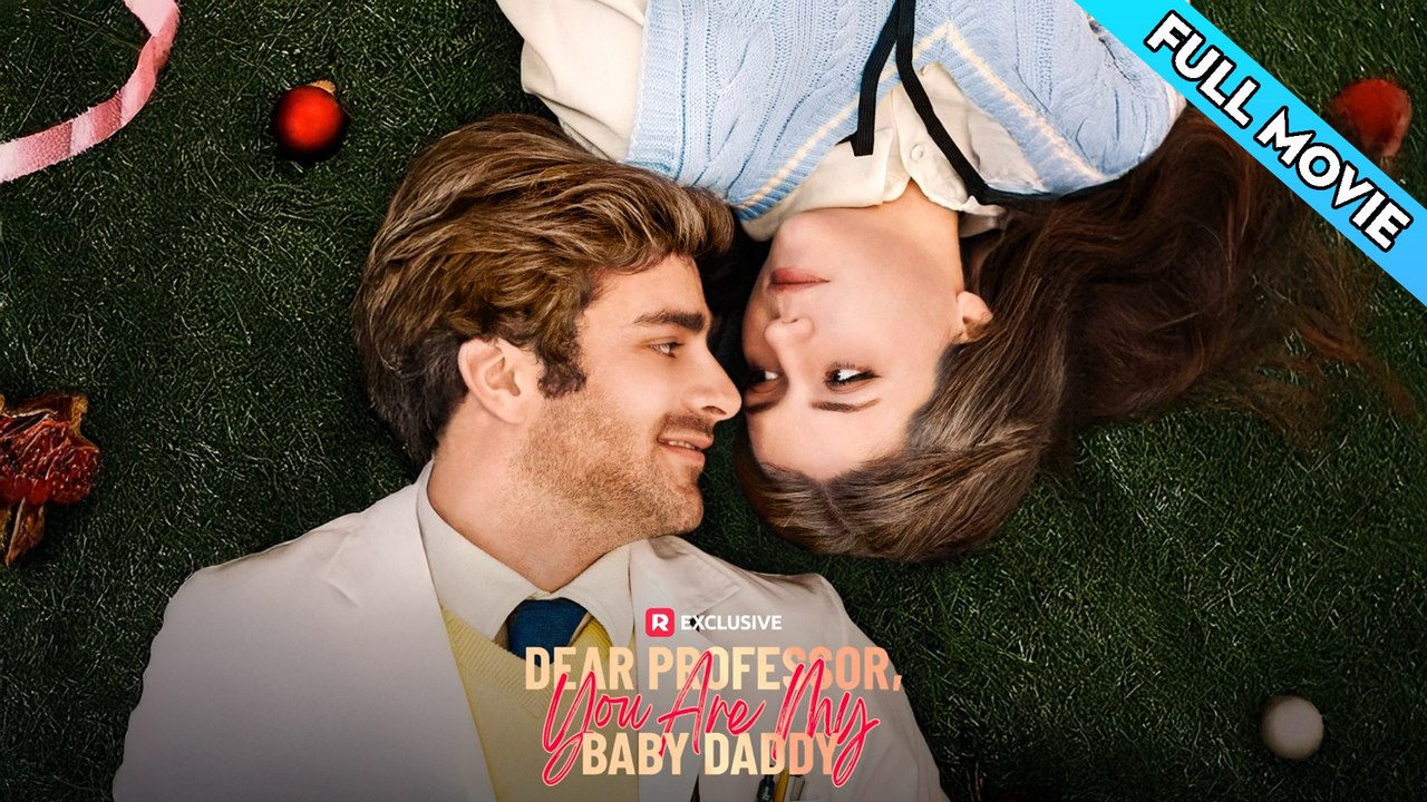 Dear Professor You Are My Baby Daddy - video Dailymotion