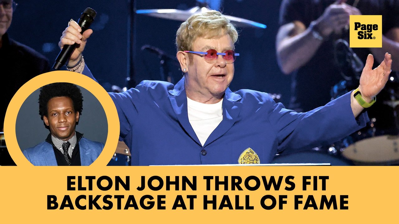 Elton John throws fit backstage at 2025 Rock & Roll Hall of Fame: 'My ...