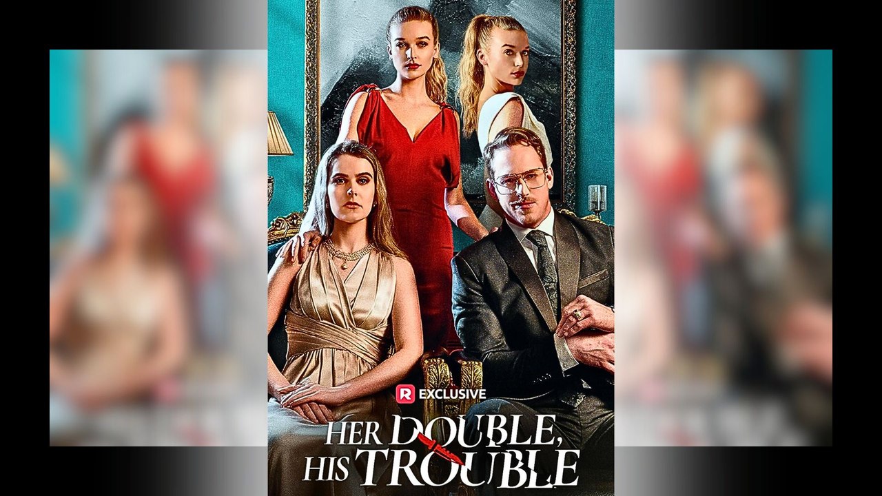 Her Double, His Trouble Full Movie - video Dailymotion