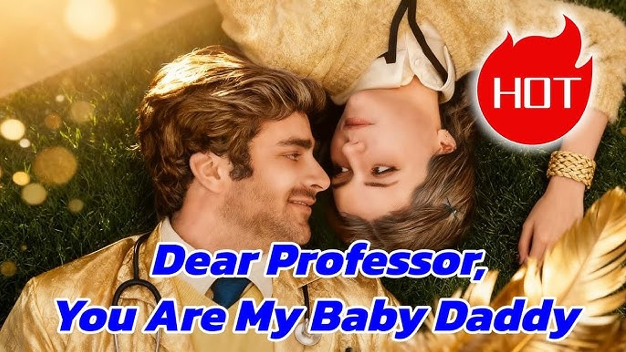Dear Professor, You Are My Baby Daddy #shortfilm - video Dailymotion