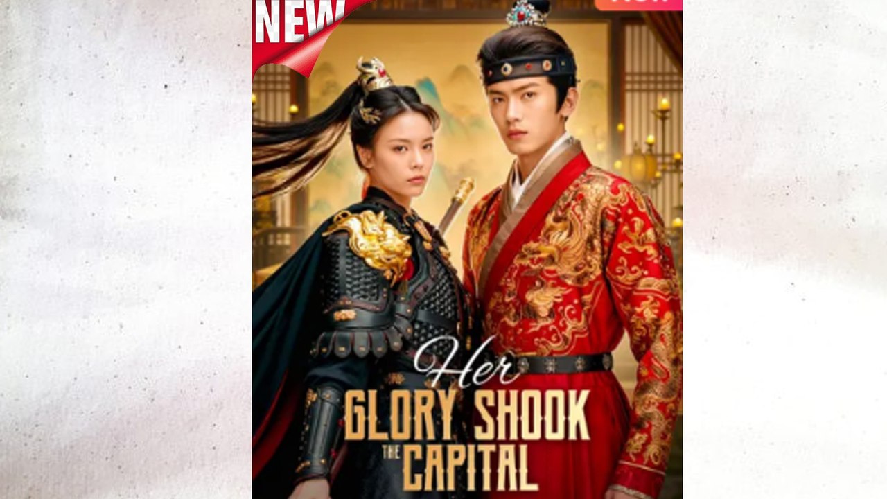 Her Glory Shook The Capital Full Episode - video Dailymotion