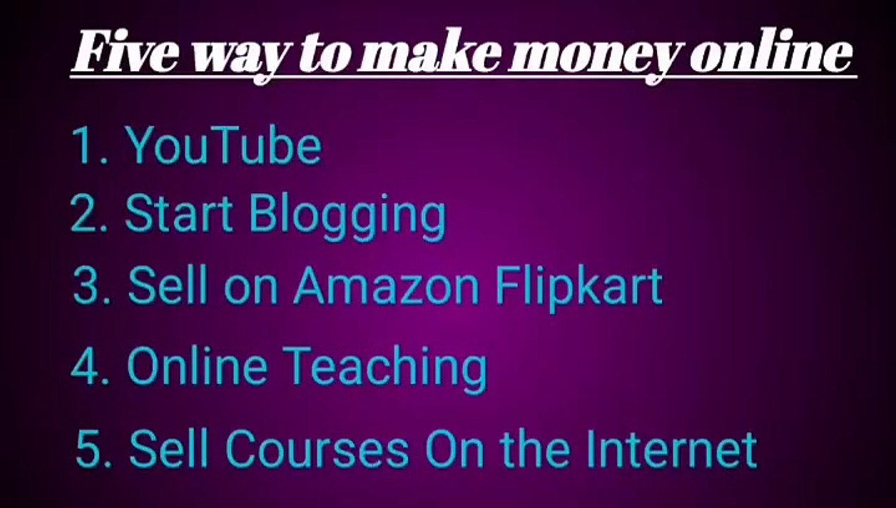 Five way to make money online - video Dailymotion