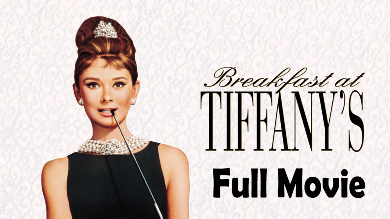 Breakfast at Tiffany’s (1961) Watch HD - video Dailymotion