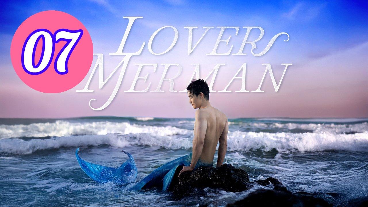 Lover Merman Episode 7 Engsub - video Dailymotion
