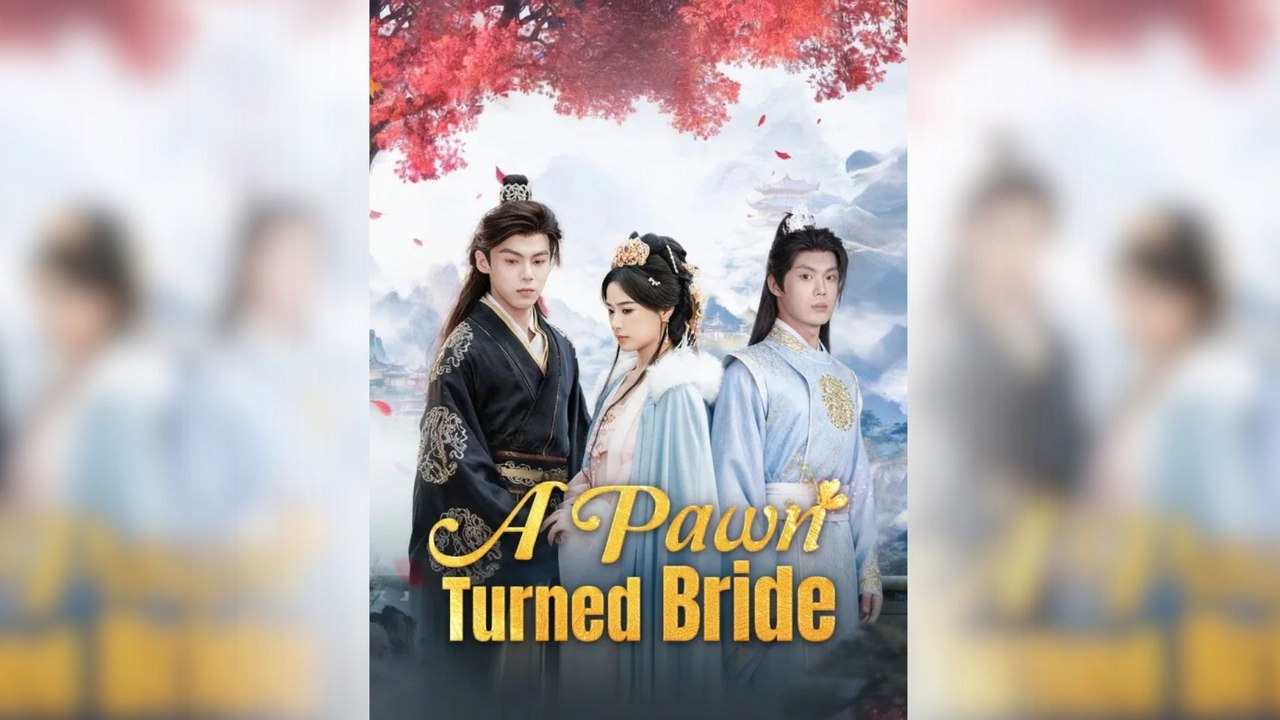A Pawn Turned Bride - FULL HD MOVIE [Eng Sub] - video Dailymotion