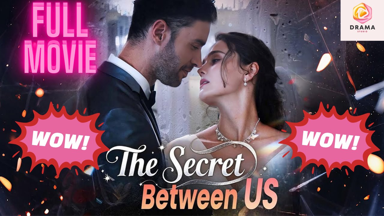 [New] The Secret Between Us #reelshort - Full Movie | Drama Hub - video ...