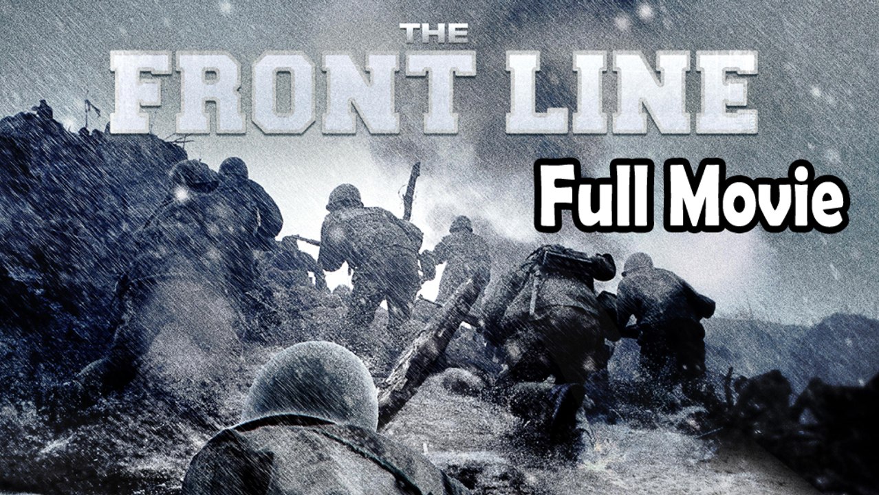 The Front Line (2006) Watch HD - video Dailymotion