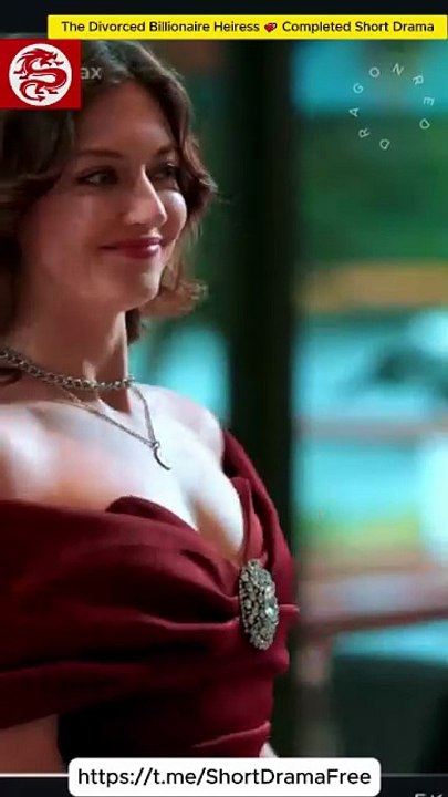 Heiress 💕 Completed Short Dama - video Dailymotion