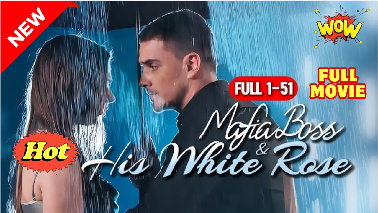 [Hot 2025🔥] Mafia Boss And His White Rose - video Dailymotion