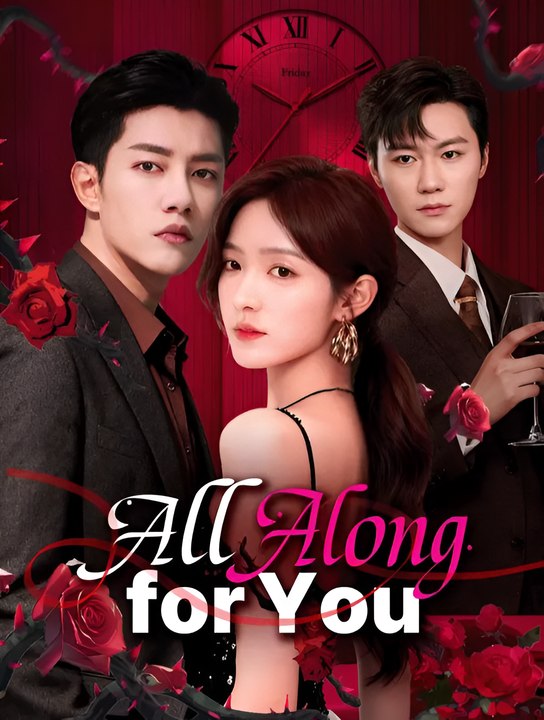 All Along for You - Drama FULL MOVIES ENGLISH SUB - video Dailymotion