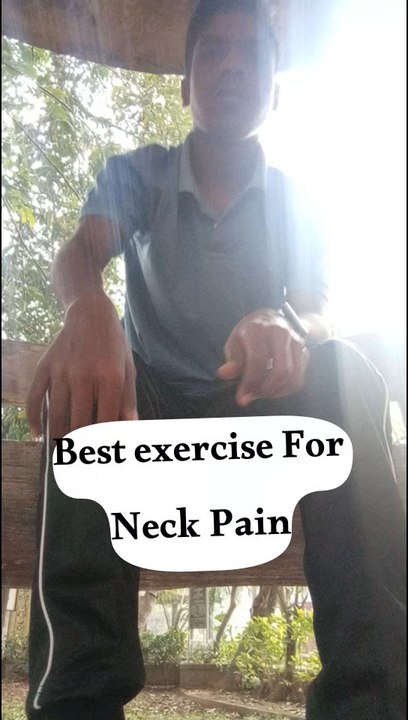 Best exercise for Neck pain - video Dailymotion