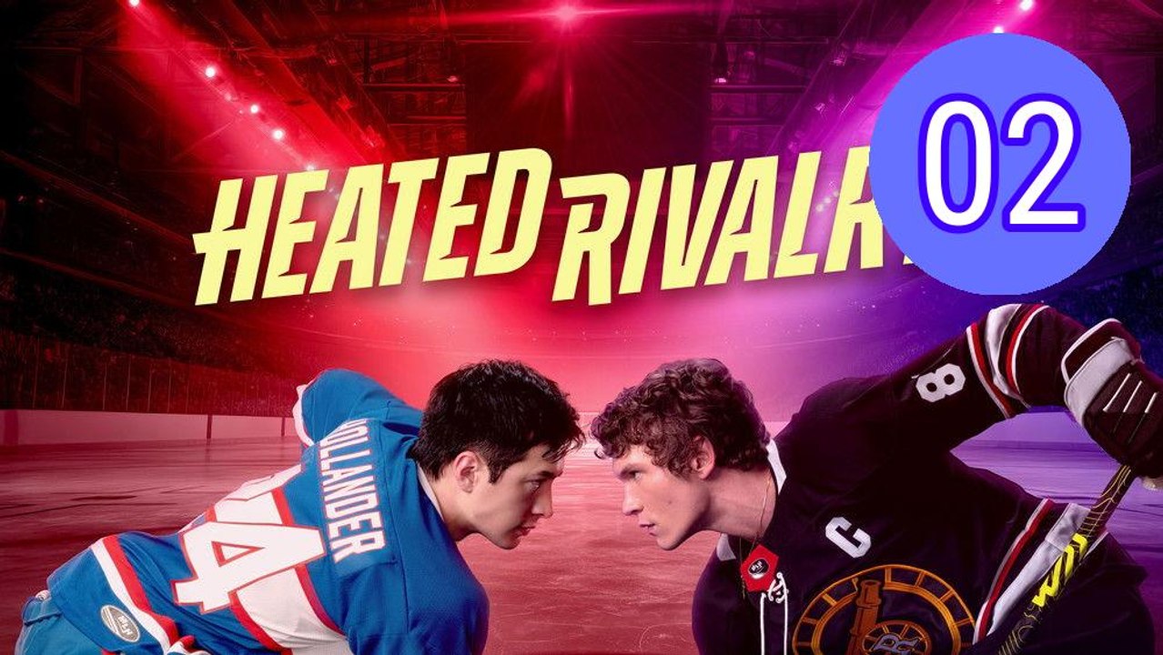 Heated Rivalry - Episode 2 [Eng Sub] - video Dailymotion