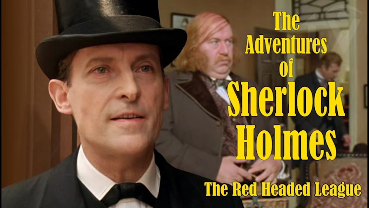 The Red Headed League (1985) The Adventures of Sherlock Holmes Short ...