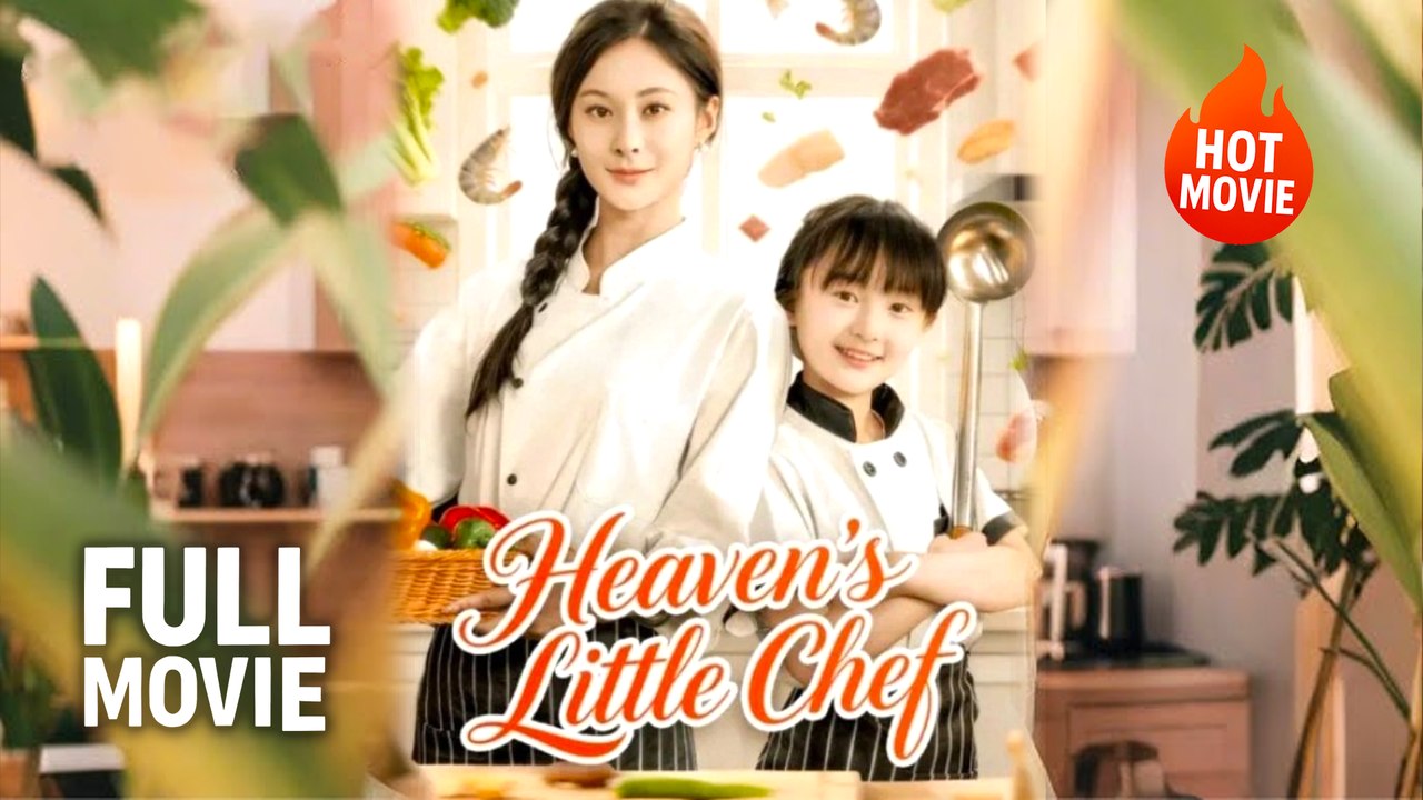 [New Film] Heaven's Little Chef | Full Movie (2026) - video Dailymotion