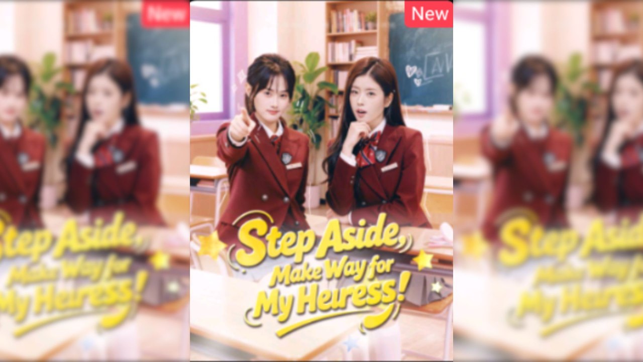 Step Aside, Make Way for my Heiress! Full Movie - video Dailymotion