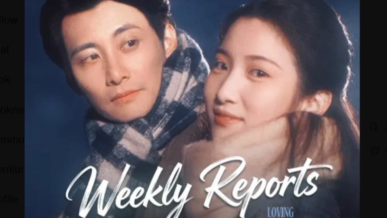 Weekly Reports To Weekly Love - Full Movies English Sub - video Dailymotion