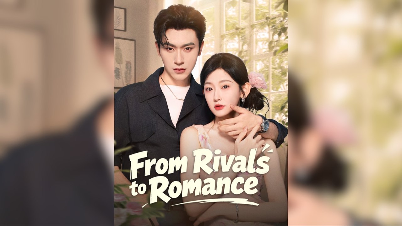 From Rivals to Romance - Full Movie HD (English Subtitles) - video ...
