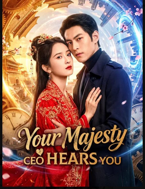 Your Majesty CEO Hears You Drama Movies English Sub - video Dailymotion