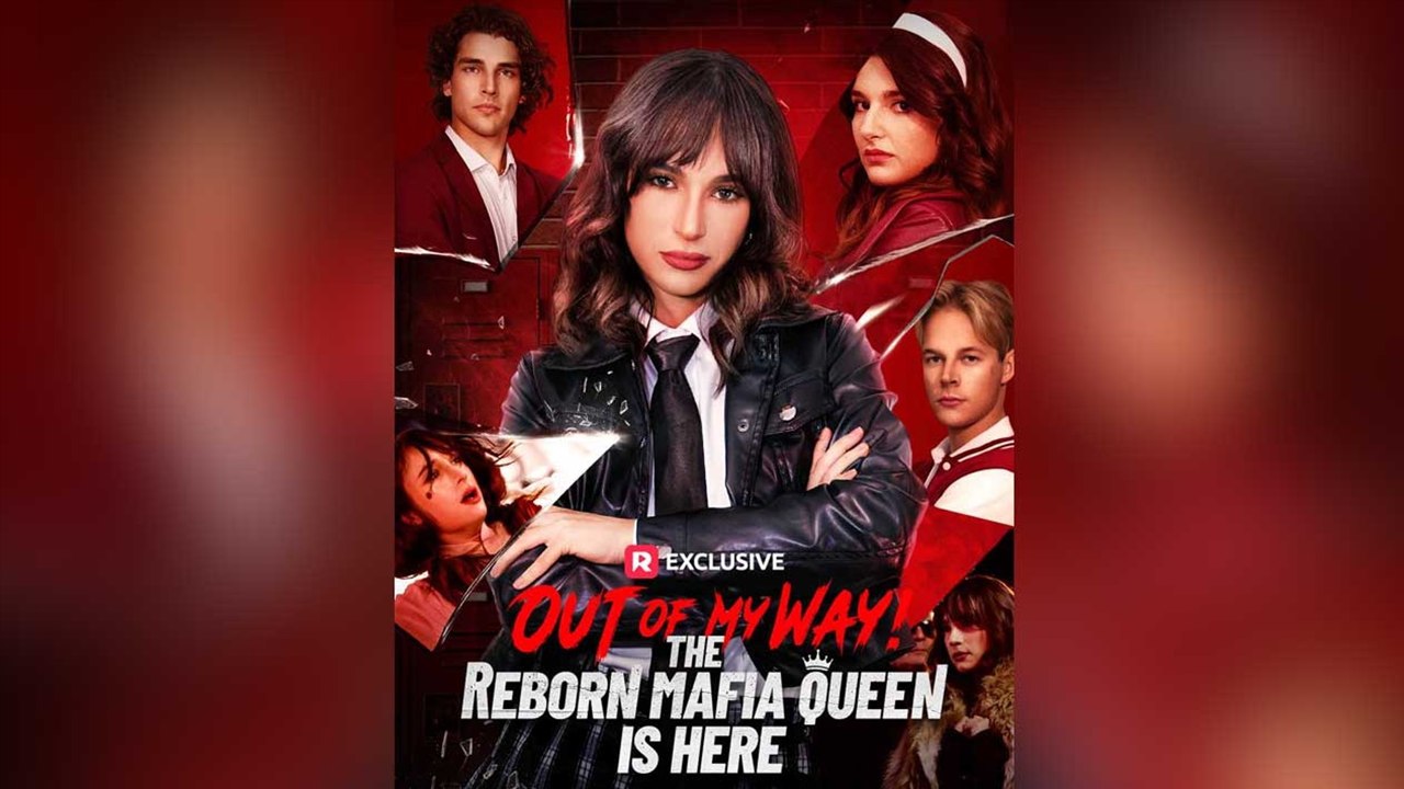Out of My Way! The Reborn Mafia Queen Is Here FULL EP #shortfilm ...