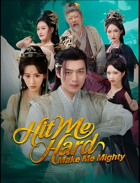 Hit Me Hard, Make Me Mighty - Full HD Movie [English Sub] | Watch Till ...