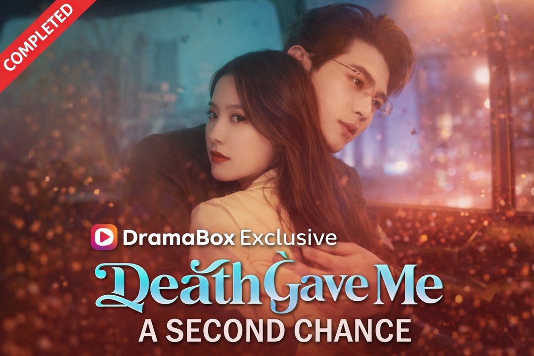 Death Gave Me a Second Chance Drama Movies English Sub - video Dailymotion