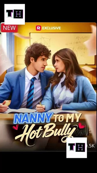 Nanny To My Hot Bully - video Dailymotion