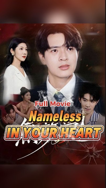 Nameless in Your Heart - Engsub - video Dailymotion