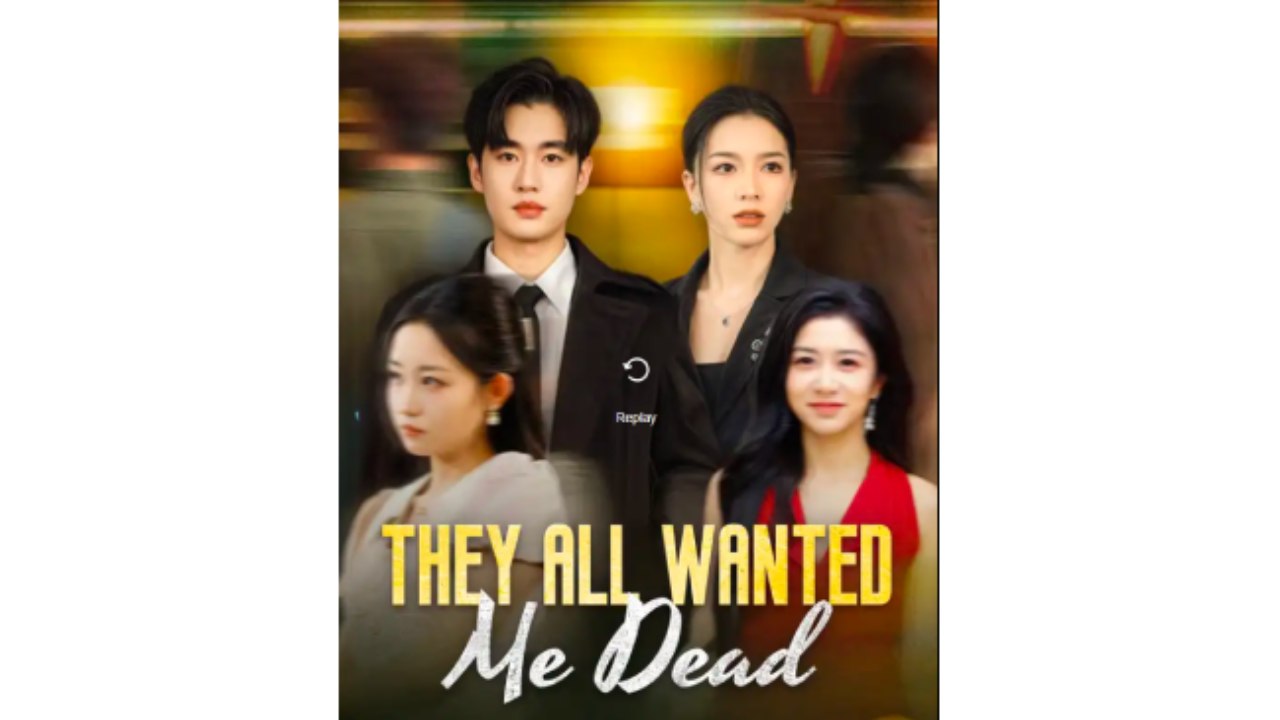 They All Wanted Me Dead - video Dailymotion