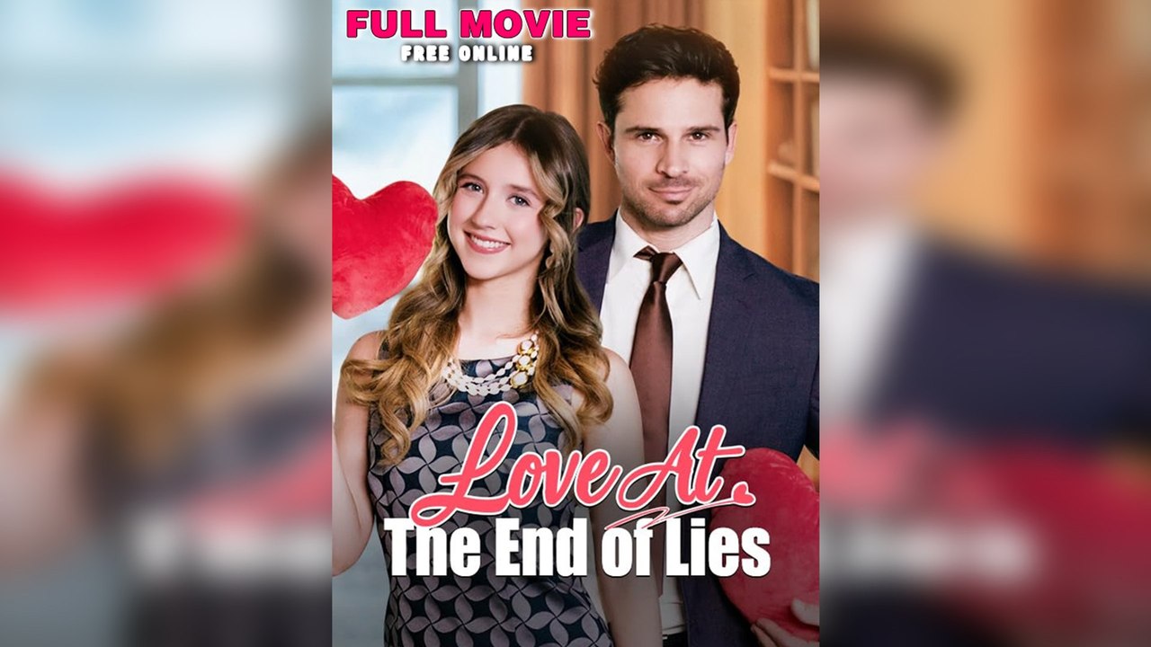 Love At The End Of Lies Full Movie - video Dailymotion