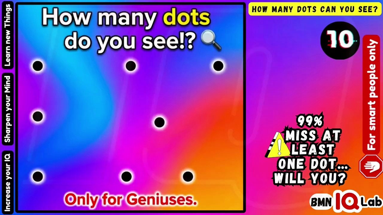 #GeniusTest 🧠📝 How Many Dots Can YOU See? 👀 - video Dailymotion