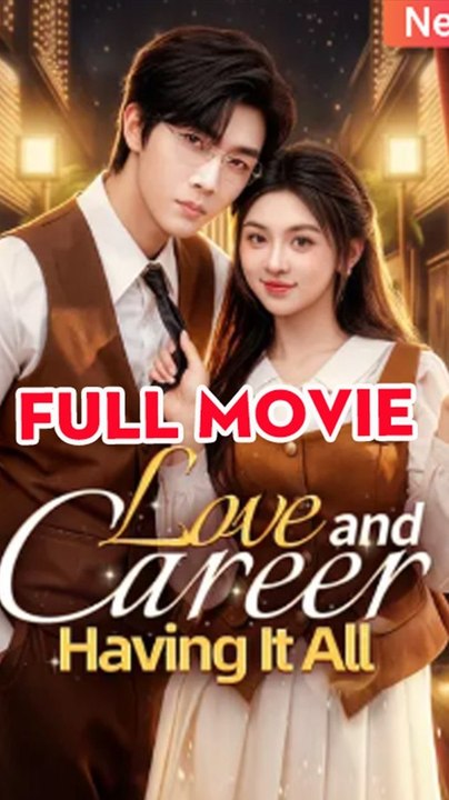 Love and Career, Having It All #Full Episode - video Dailymotion