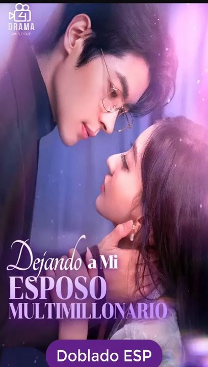 [Doblado ESP] Dejando a Mi Esposo Multimillonario pelicula completa ...