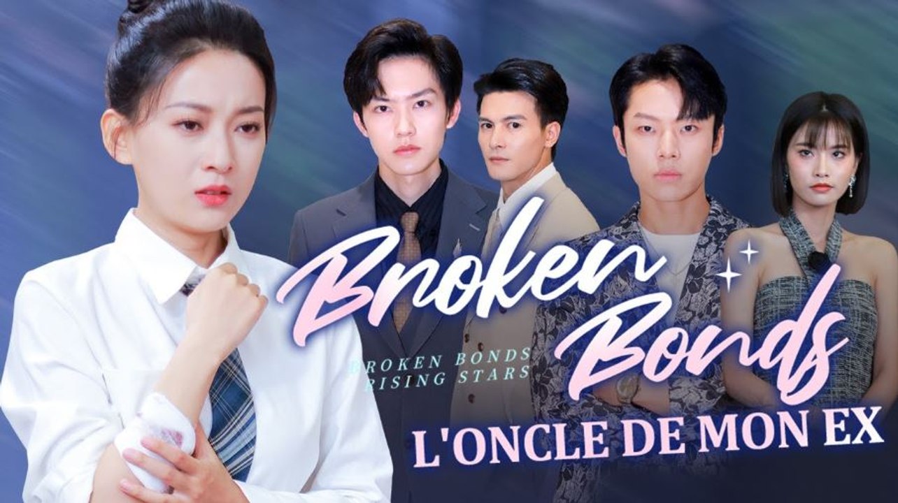 BROKEN BONDS, RISING STARS Eng Sub Short Drama - video Dailymotion