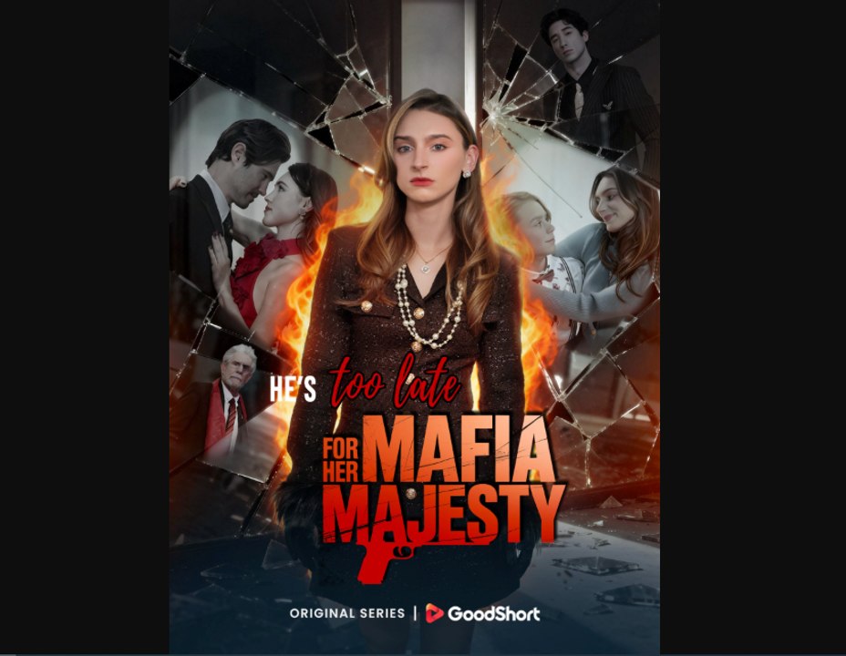 [ Hot 2026🔥] He's Too Late for Her Mafia Majesty Full Episode - video ...