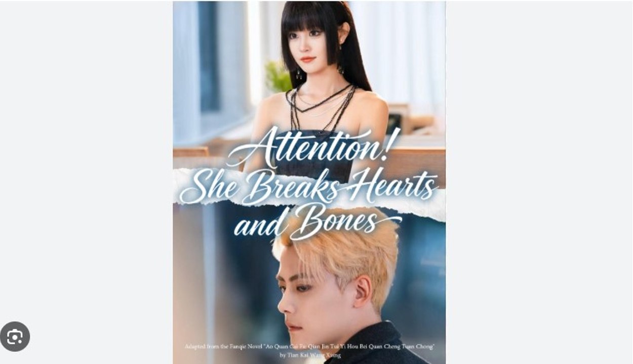 Attention She Breaks Hearts and Bones - Full Movies English Sub - video ...