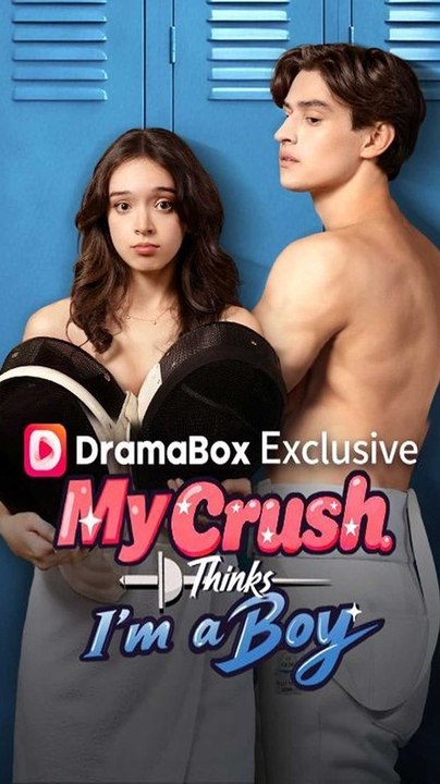 My Crush Thinks I'm A Boy Isode - video Dailymotion