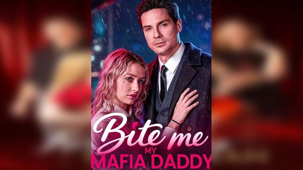 BITE ME MY MAFIA DADDY - Full Movies English Sub - video Dailymotion