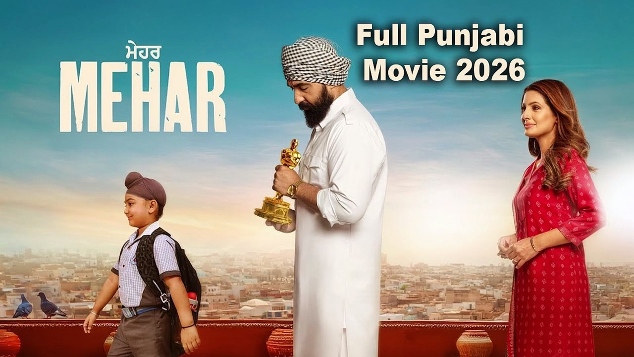 Mehar Full Punjabi Movie, 2026 , Raj Kundra , Geeta Basra , Rakesh ...