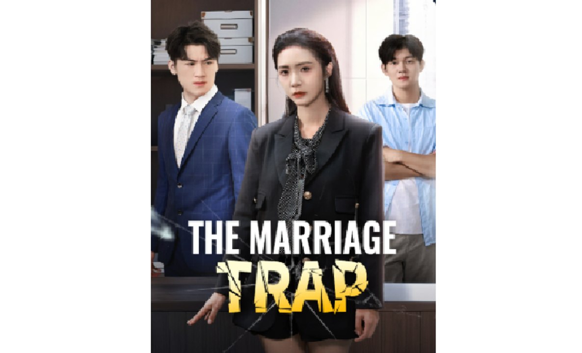 The Marriage Trap - Full Movies English Sub - video Dailymotion