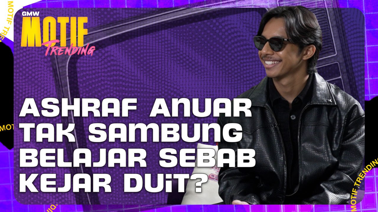 Ashraf Anuar: “Kalau Aku Sambung Belajar Dulu…” - Semua TERNGANGA ...
