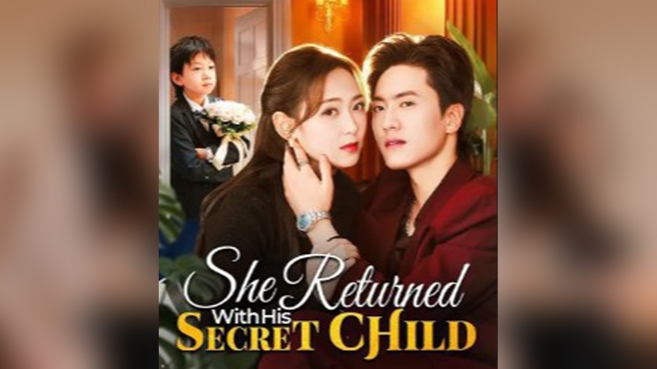 She Returned With His Secret Child - video Dailymotion