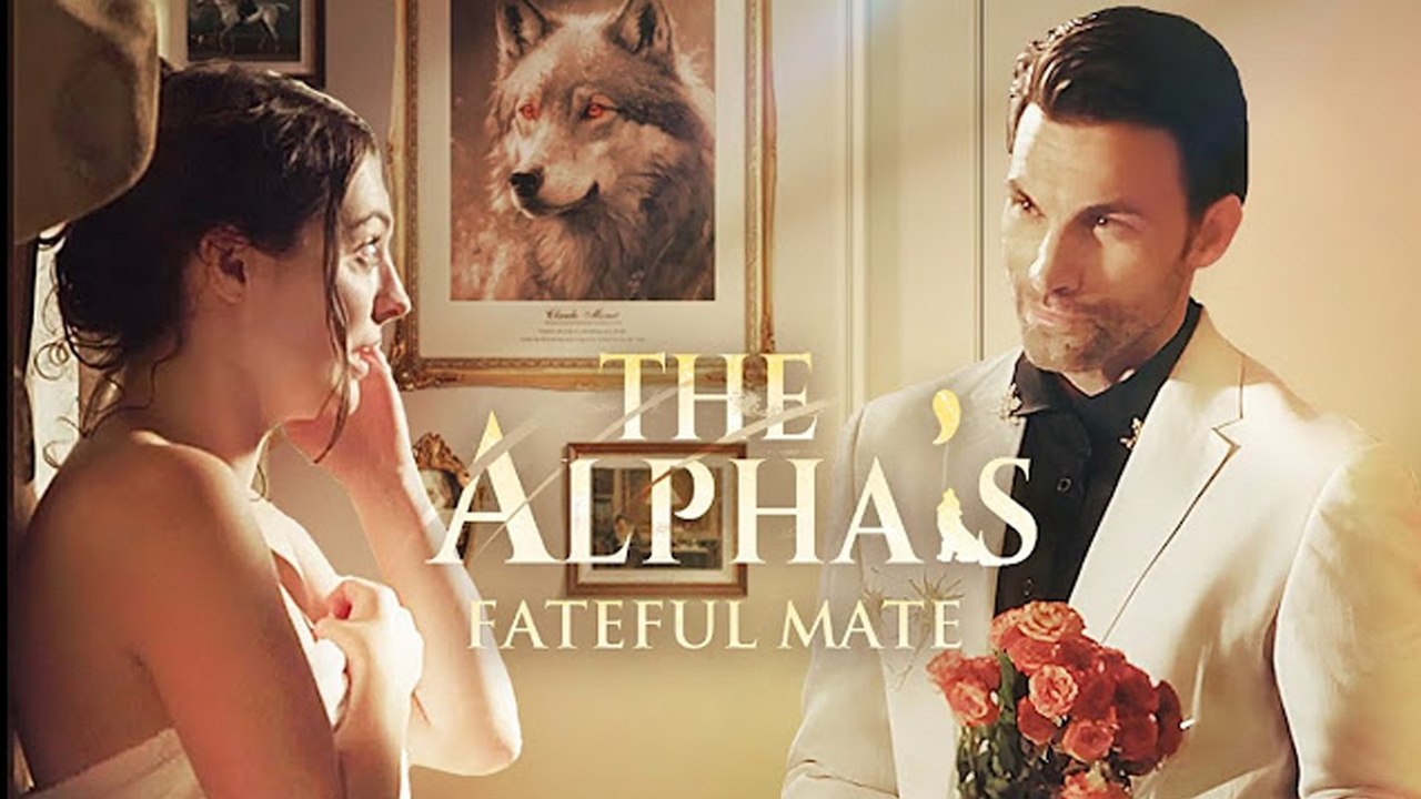 The Alpha's Fateful Mate Full Episodes - video Dailymotion