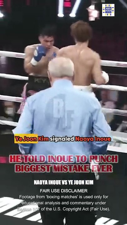 Ye Joon Kim asked for MORE! Naoya Inoue DELIVERED PAIN! - video Dailymotion