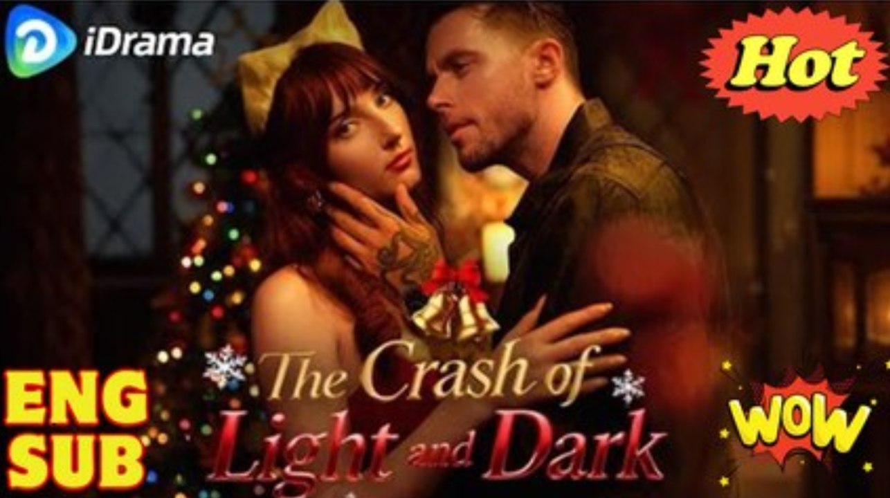 The Crash Of Light And Dark (2026) - FULL HD [Eng Sub] - video Dailymotion