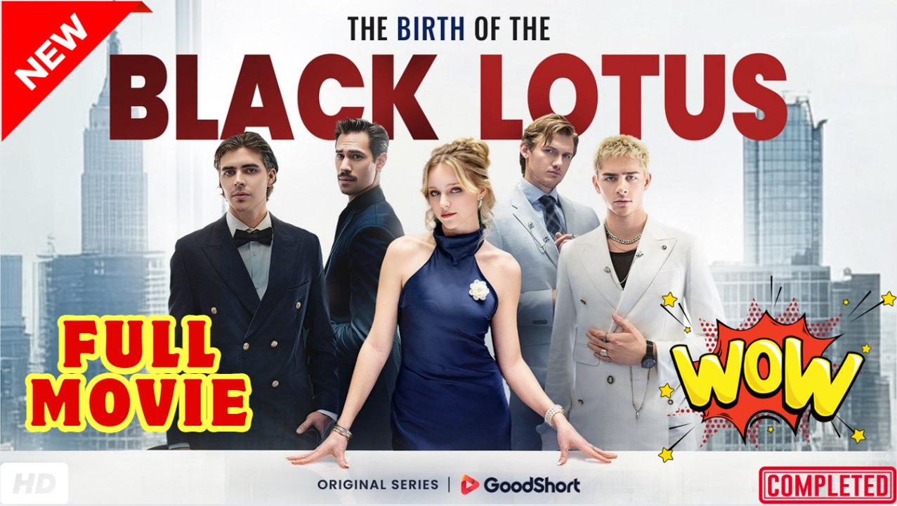 ️🔥🎬 The Birth of the Black Lotus dailymotion - video Dailymotion