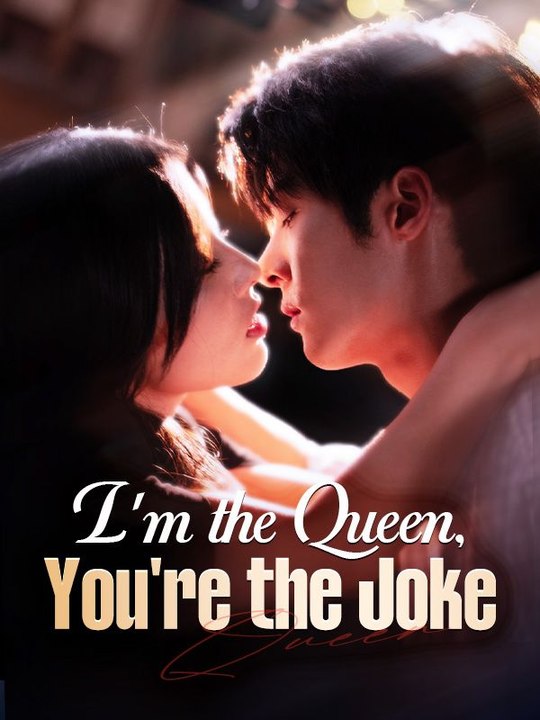 I'm the Queen, You're the Joke - video Dailymotion