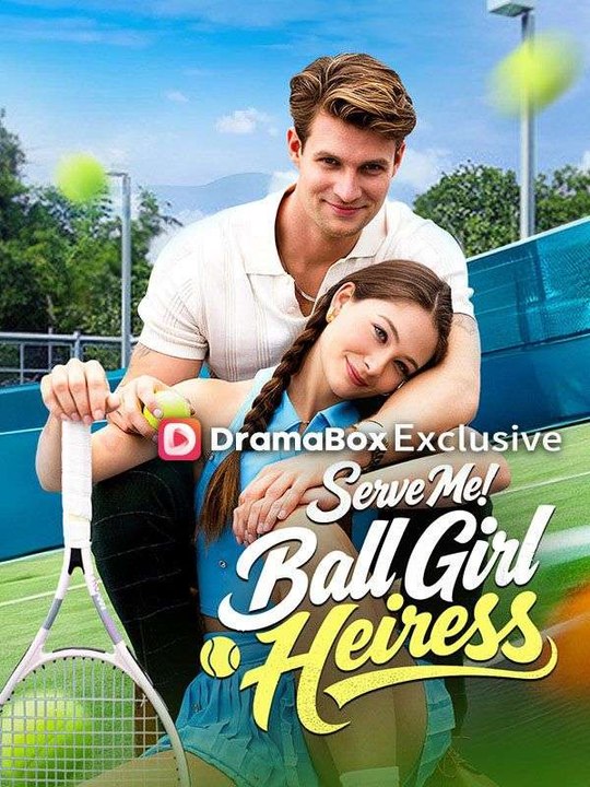 Serve Me! Ball Girl Heiress - video Dailymotion