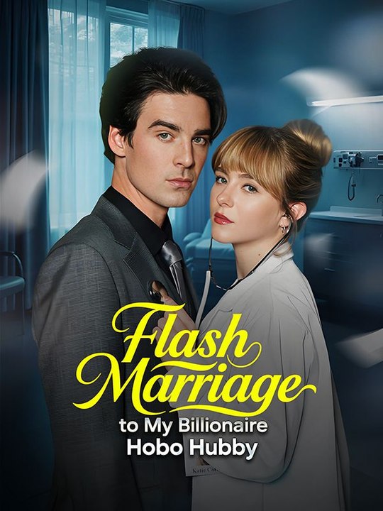 Flash Marriage to My Billionaire Hobo Hubby - video Dailymotion