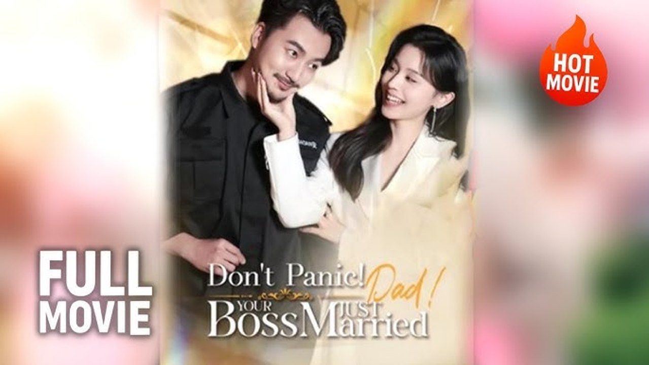 Don't Panic Your Boss Just Got Married - Full Movies - video Dailymotion