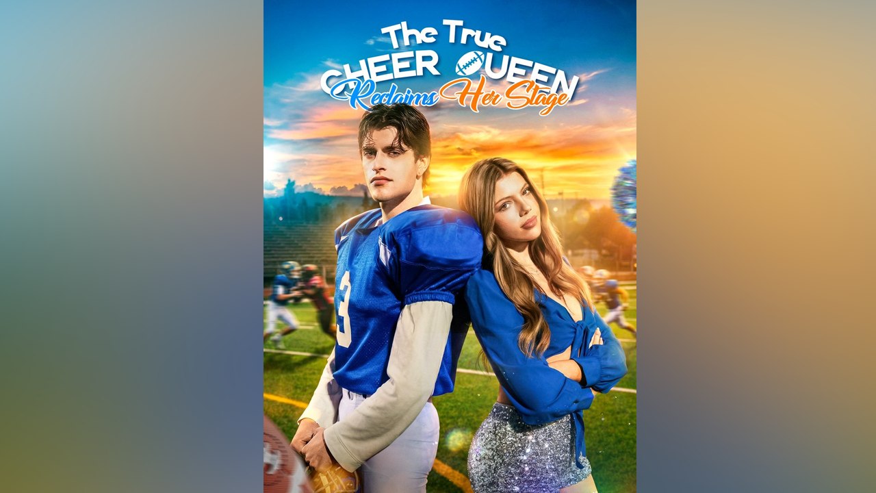 The True Cheer Queen Reclaims Her Stage - Full Movie - video Dailymotion